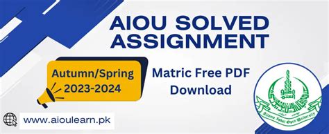Aiou Matric Solved Assignments Spring 2024 Download