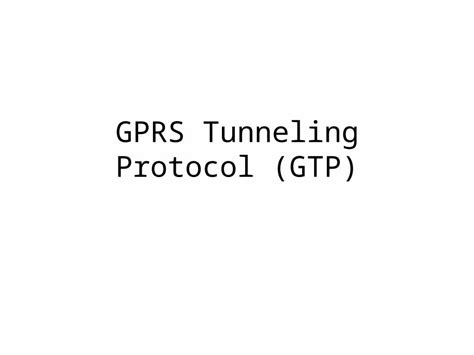 Pptx Gprs Tunneling Protocol Gtp Dokumen Tips