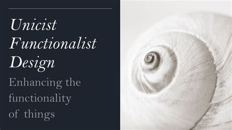 The Unicist Functionalist Design Of Adaptive Environments To Foster Growth And Enhance Energy