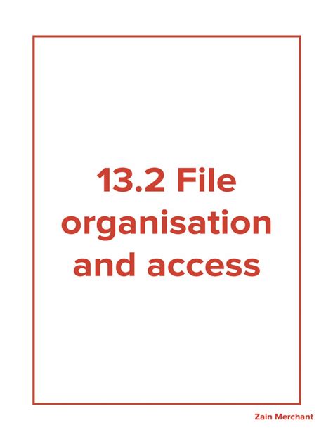 13 2 File Organisation And Access Pdf