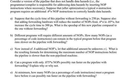 Solved Consider A Version Of The Pipeline That Does Not Chegg