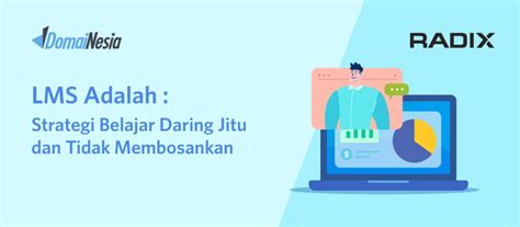 Lms Adalah Solusi Pembelajaran Digital Masa Kini