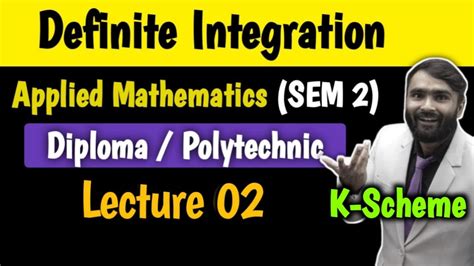 Definite Integration Applied Mathematics Diplomapolytechnic Lecture 02 Pradeep Giri Sir