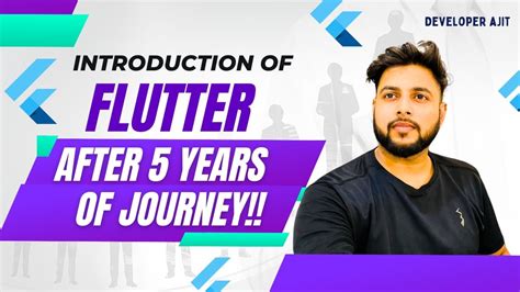 Introduction To Flutter After 5 Years Hindi Youtube