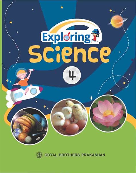 Exploring Science Class 4 Cbse Textbook By V K Sally Inspiring Scientific Inquiry