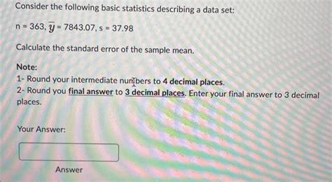 Solved Consider The Following Basic Statistics Describing A Chegg