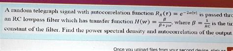 Get Answer Random Telegraph Signal With Autocorrelation Fumction Rxr