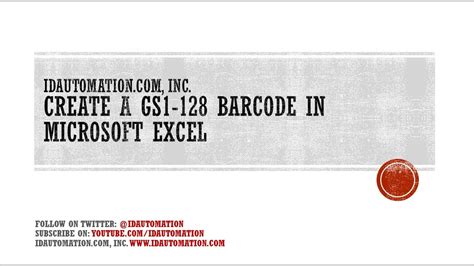 Create A Gs1 128 Barcode In Microsoft Excel Youtube