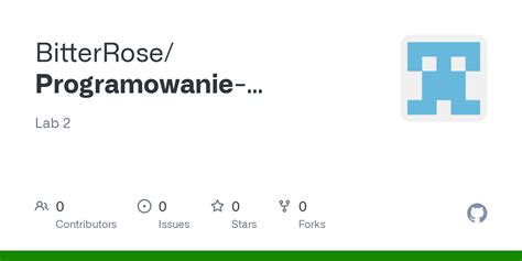 GitHub BitterRose Programowanie Obiektowe LAB Lab