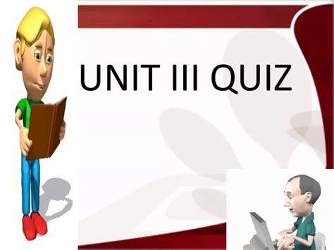 PPT UNIT III QUIZ PowerPoint Presentation Free Download ID 2065600