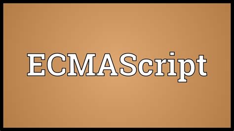 Ecmascript Meaning Youtube