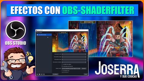 Obs Shaderfilter Plugin Interesantes Youtube