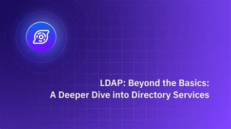 Ldap Explained A Comprehensive Guide With Authgear Integration Authgear