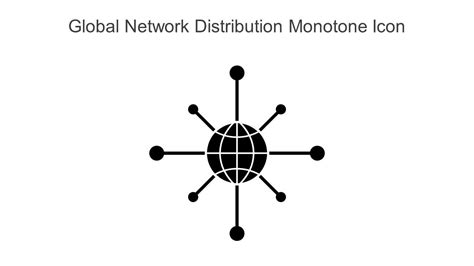 Global Network Distribution Monotone Icon In Powerpoint Pptx Png And