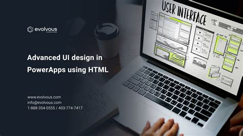 Advanced UI Design In PowerApps Using HTML Evolvous