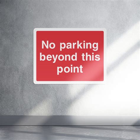 No Parking Beyond This Point Parking Sign Uk Sign Shop