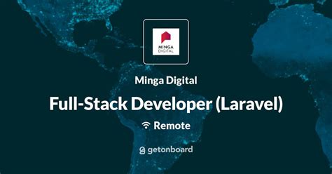 Full Stack Developer Laravel At Minga Digital Remote Work From