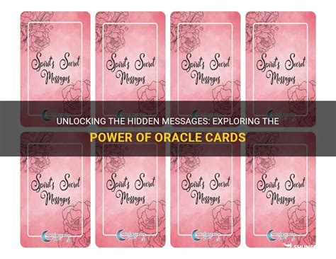 Unlocking The Hidden Messages Exploring The Power Of Oracle Cards Shunspirit