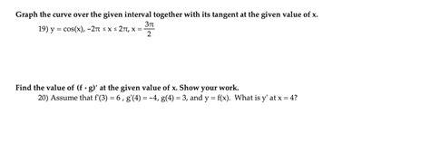 Solved Graph The Curve Over The Given Interval Together With