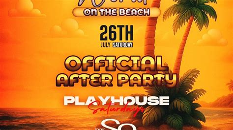 Afro World On The Beach Official After Party Playhouse Saturdays 🧸 Bar So Bournemouth Kr