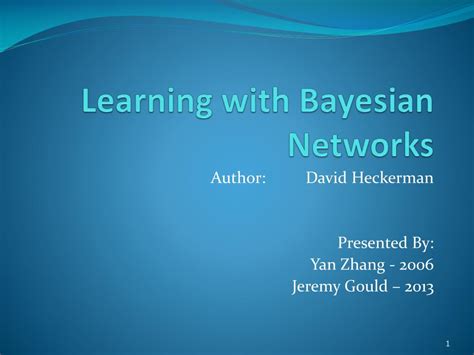 Ppt Learning With Bayesian Networks Powerpoint Presentation Free