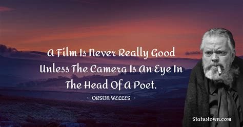 Orson Welles Quotes Thoughts And Images