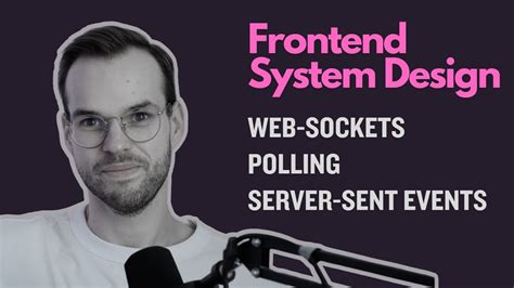 Frontend System Design Design Real Time Updates Youtube