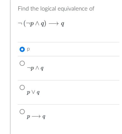 Solved Find The Logical Equivalence Of Pq Q P Pq Pq Chegg Com