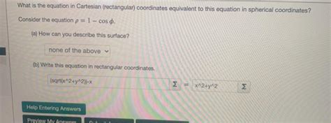 Solved What Is The Equation In Cartesian Rectangular