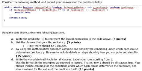 Solved Consider The Following Method And Submit Your Chegg