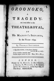 Oroonoko A Tragedy As It Was Acted At The Theatre Royal By His