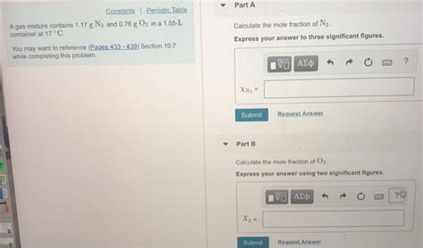 Solved Part A A Gas Mixture Contains 1 17 G N2 And 0 76 G O2