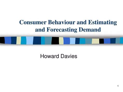 Ppt Consumer Behaviour And Estimating And Forecasting Demand Powerpoint Presentation Id 310764