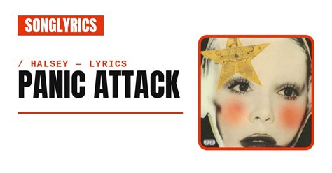 Halsey Panic Attack Lyrics And Meaning