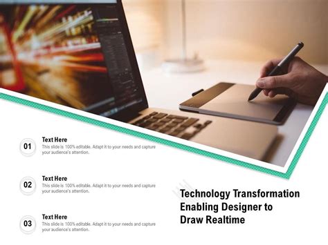 technology transformation enabling designer to draw realtime ppt