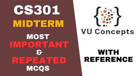 Cs301 Midterm Preparations 2025 Cs301 Midterm Mcqs Youtube
