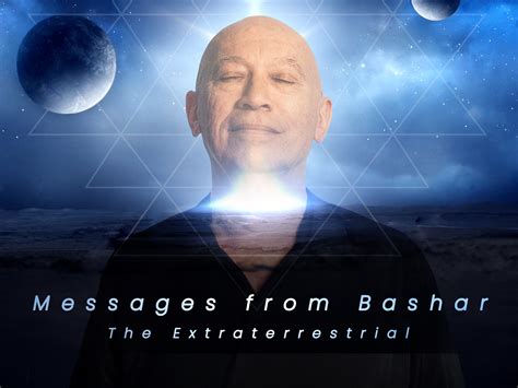 Prime Video Messages From Bashar The Extraterrestrial