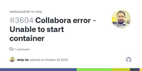 Collabora Error Unable To Start Container · Issue 3604 · Nextcloud