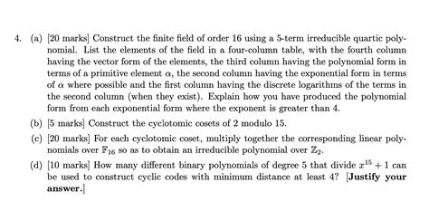 Solved 4 A 20 Marks Construct The Finite Field Of Order