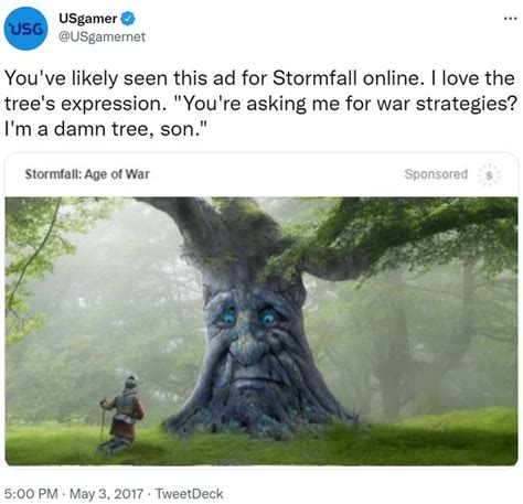 Youre Asking Me For War Strategies Im A Damn Tree Son Wise Mystical Tree If Youre