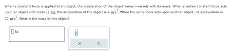solved when a constant force is applied to an object the