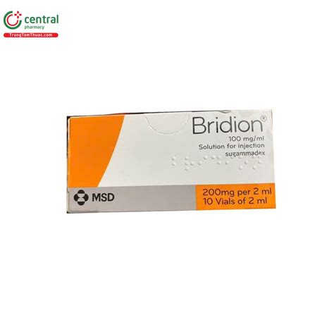 Thuốc Bridion Chứa Sugammadex Giúpđảo Ngược Phong Bế Thần Kinh Cơ