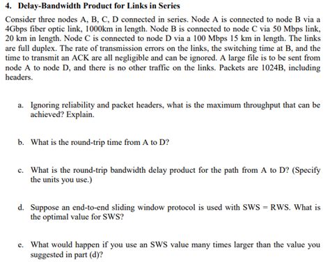 solved 4 delay bandwidth product for links in series