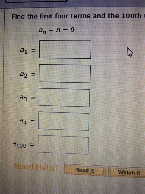 solved the first four terms and the 100th term of the
