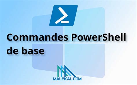 14 Commandes Powershell De Base Pour Apprendre Et Débuter Korbens