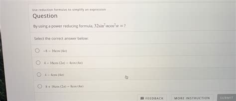 solved use reduction formulas to simplify an expression