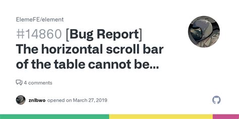 Bug Report The Horizontal Scroll Bar Of The Table Cannot Be Dragged