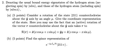 Solved Denoting The Usual Bound Energy Eigenstates Of The