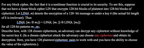 Solved For Any Block Cipher The Fact That It Is A Chegg Com