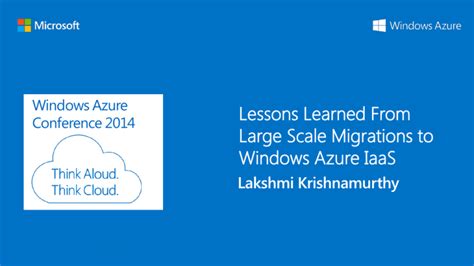 lessons learned from large scale migrations to windows azure